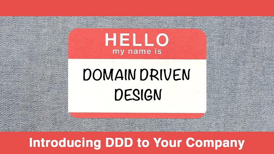 Introducing DDD to your Company